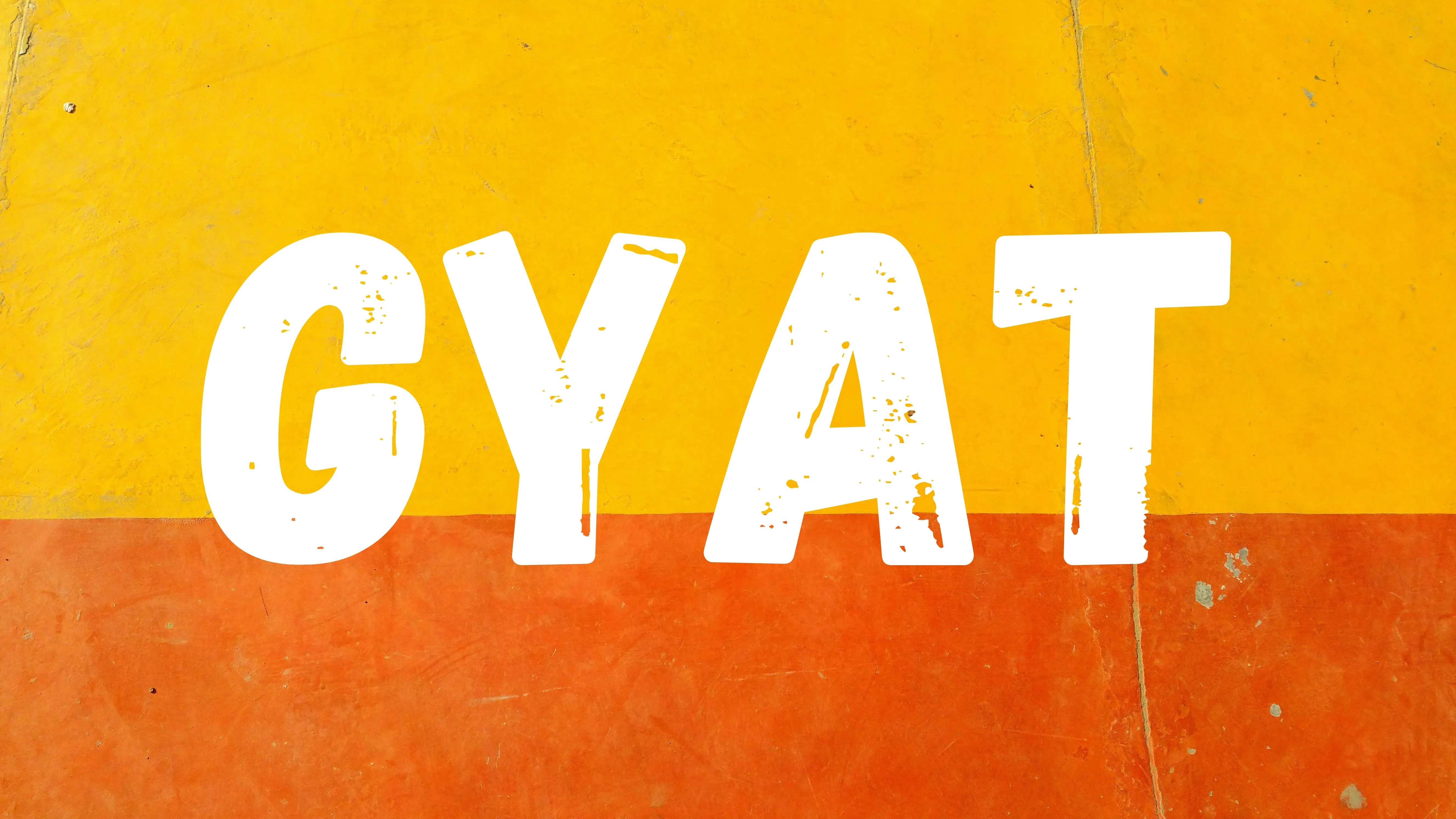GYAT Meaning, Origins, Examples and More | SpyX